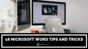 18 Microsoft Word Tips and Tricks for Mac and PC (Updated 2021) - TCK ...