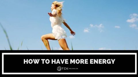 How to Have More Energy: 10 Simple Tips for a Natural Boost - TCK ...