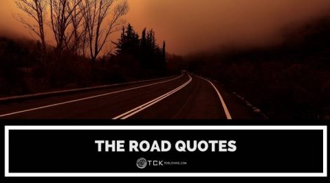 12 Insightful Quotes From Cormac McCarthy's The Road - TCK Publishing