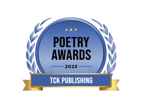 2023 TCK Publishing Poetry Awards Contest Winners - TCK Publishing