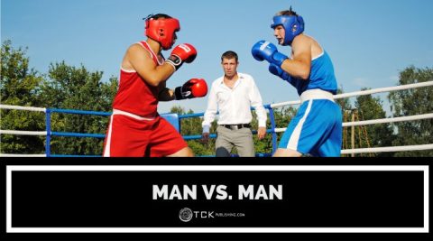 Man vs. Man: How to Write Literature’s Most Popular Story - TCK Publishing